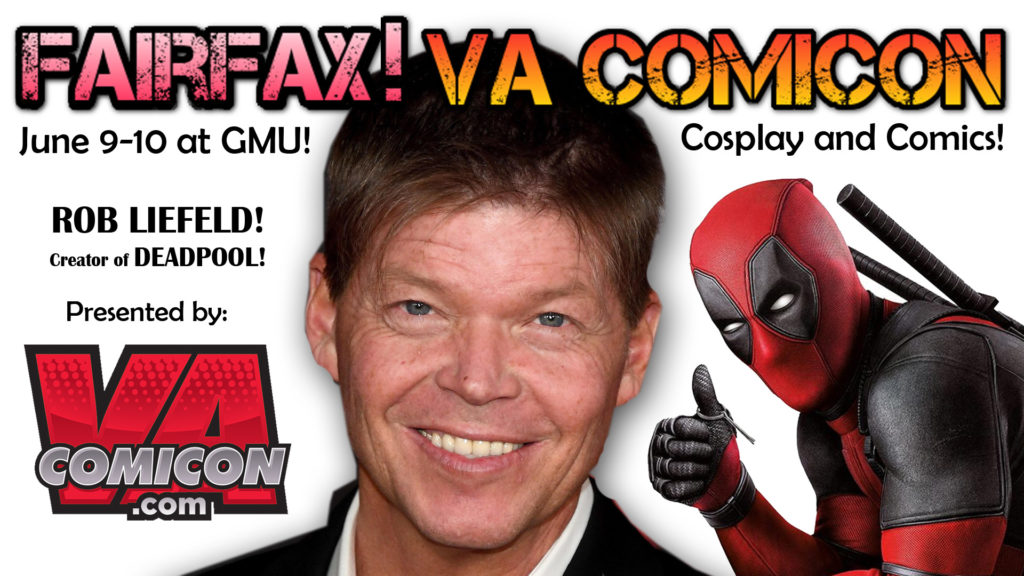 Fairfax! VA Comicon at GMU June 9-10, 2018! » 2025 VA Comicon in ...